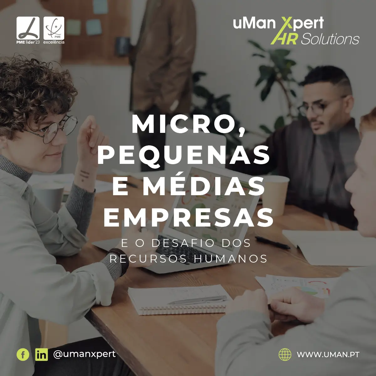 PMEs e os Desafios dos Recursos Humanos | uMan Xpert